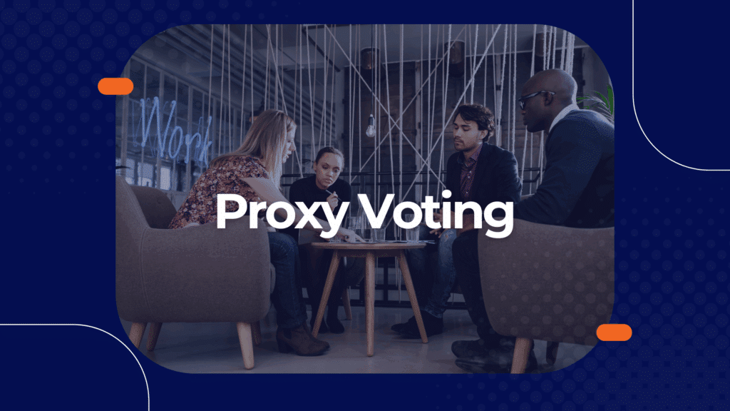 Understanding Proxy Voting