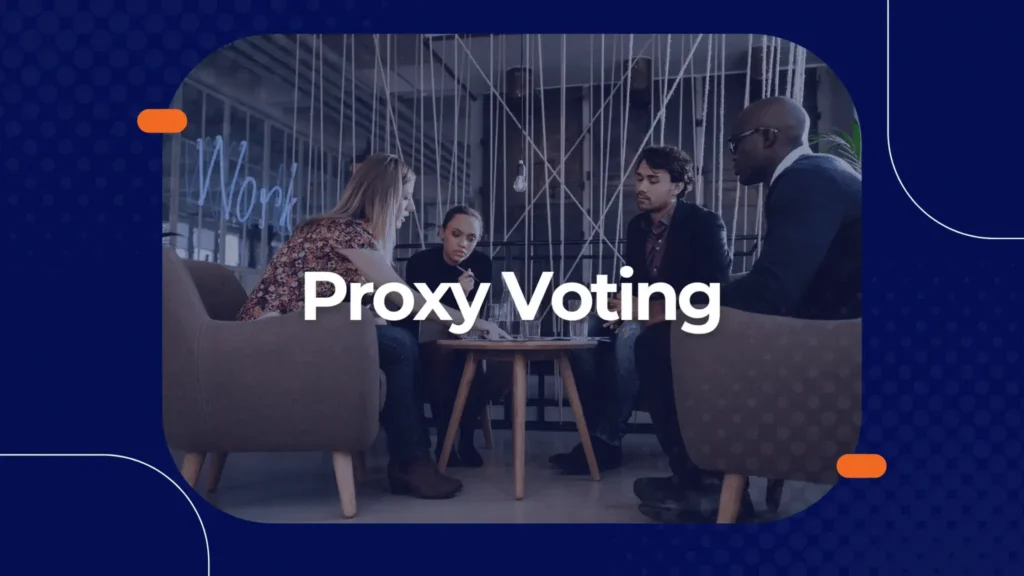 Understanding Proxy Voting
